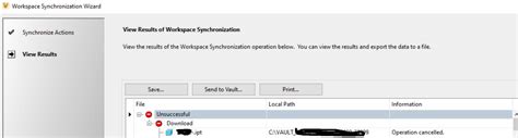 Operation Cancelled On Vault Workspace Synchronization On Download