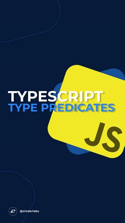 Zinderlabs On Linkedin Type Predicates In Typescript
