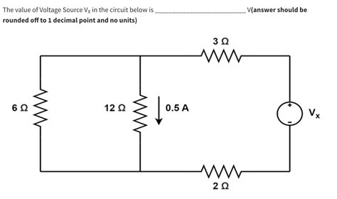 Solved The Value Of Voltage Source Vx In The Circuit Below Chegg Com