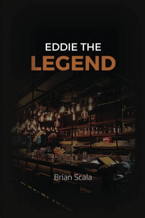 Eddie The Legend Scala Brian The Next Chapter