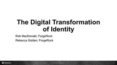 The Future Is Now Whats New In Forgerock Identity Gateway Ppt