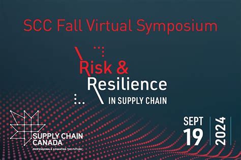 Dont Miss Out On Our Partner Supply Chain Canadas 1st Annual Virtual Symposium Join A