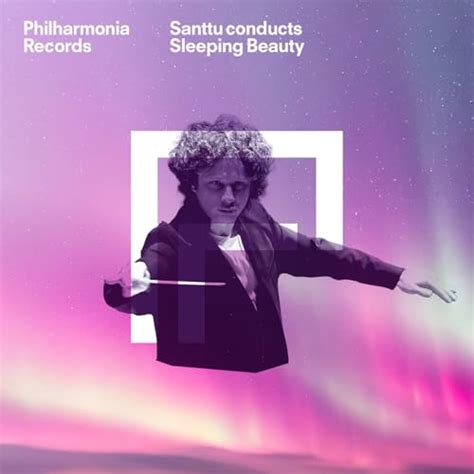 Spiele Santtu Conducts Sleeping Beauty Von Philharmonia Orchestra