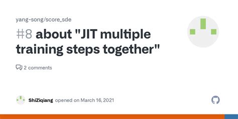 About JIT Multiple Training Steps Together Issue 8 Yang Song