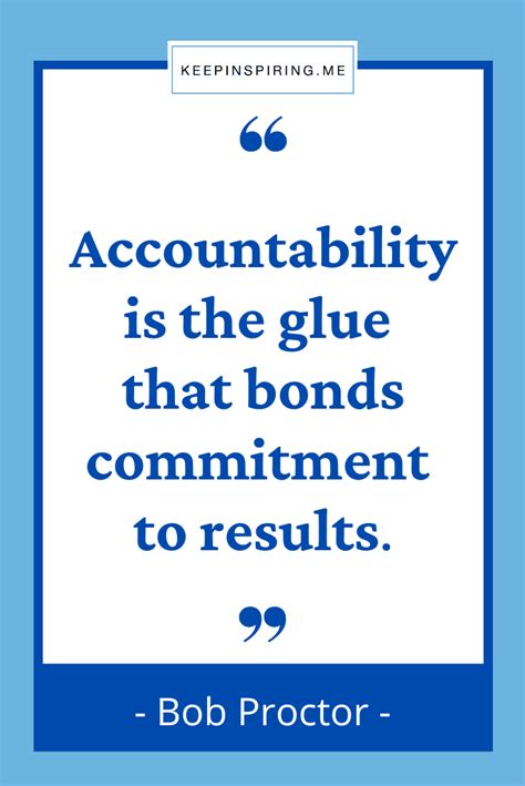 125 Accountability Quotes And Sayings Keep Inspiring Me