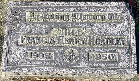 Francis Henry Bill” Hoadley 1905 1950 Find A Grave Memorial