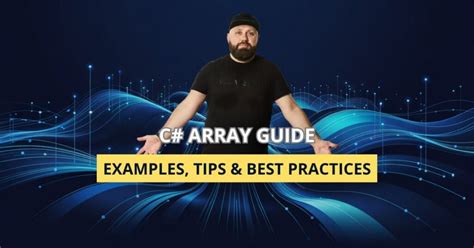 C Array Guide Examples Tips And Best Practices Net Code Chronicles