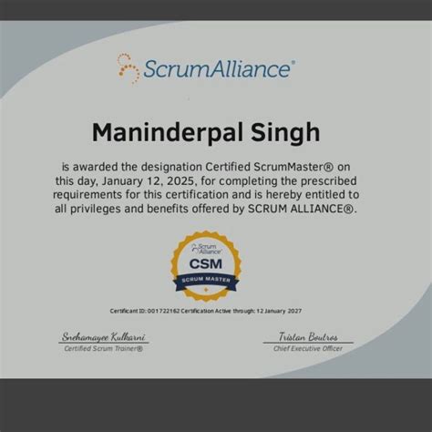 Happy To Share That Now I Have Been Certified As Scrum Master From Scrum Alliance Maninderpal