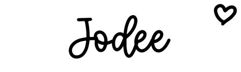 Jodee Name Meaning Origin Variations And More