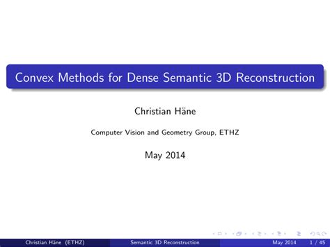 Ppt Convex Methods For Dense Semantic 3d Reconstruction Christian H
