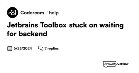 Jetbrains Toolbox Stuck On Waiting For Backend
