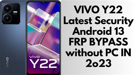 Vivo Y22 ANDROID 13 FRP BYPASS All Vivo Mobile Android 13 FRP Bypass