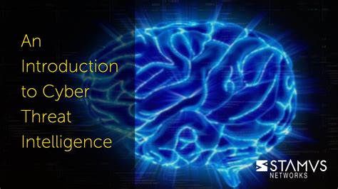 An Introduction To Cyber Threat Intelligence