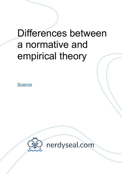 Differences Between A Normative And Empirical Theory 583 Words