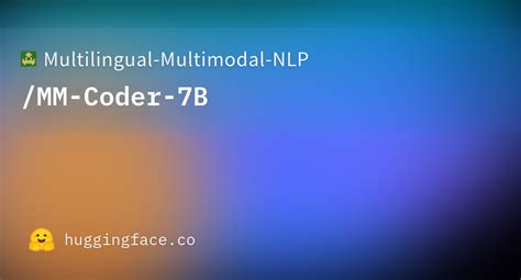 Multilingual-Multimodal-NLP/MM-Coder-7B · Hugging Face