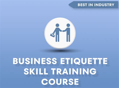 Business Etiquette Skill Live Online Training Course Educationnest