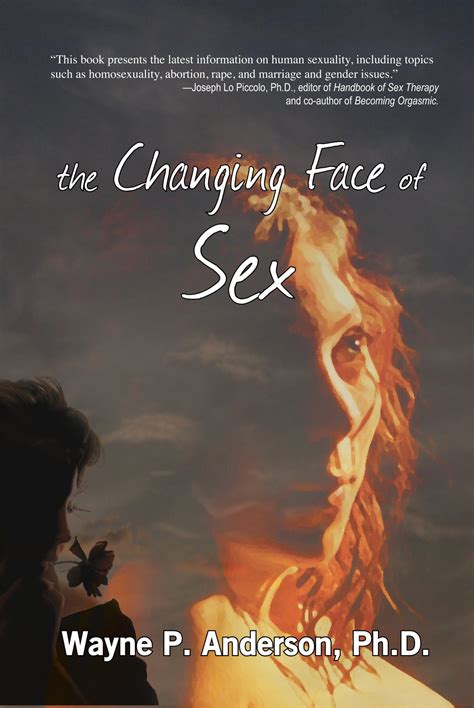 The Changing Face Of Sex EBook By Wayne P Anderson Ph D EPUB Rakuten Kobo United States