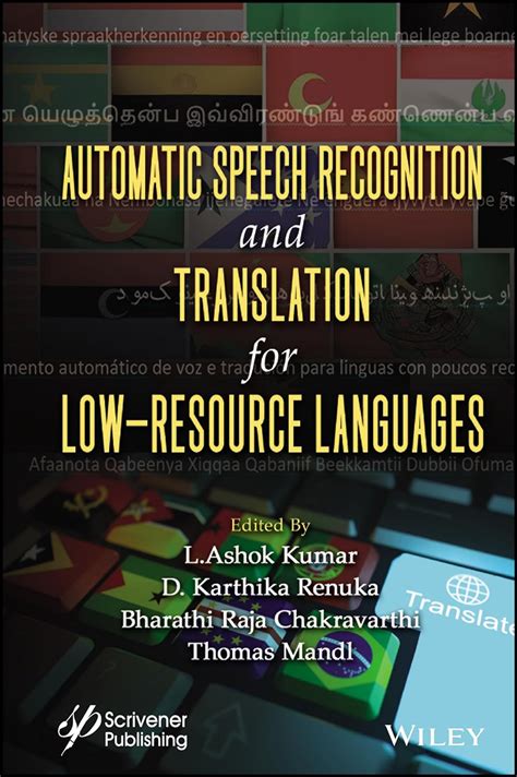 automatic speech recognition and translation for low resource languages