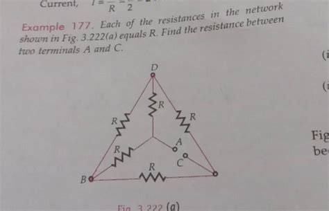 Example 177 Each Of The Resistances In The Network Shown In Fig 3222a