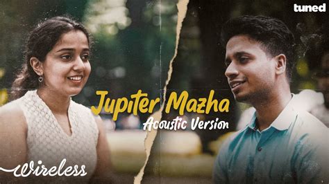 Jupiter Mazha Acoustic Version Dhanwin Kb Apoorva Sandhya Wireless Karikku Tuned Youtube