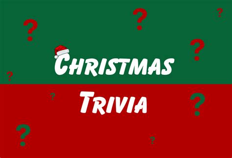 100 Christmas Trivia Questions And Answers 2025