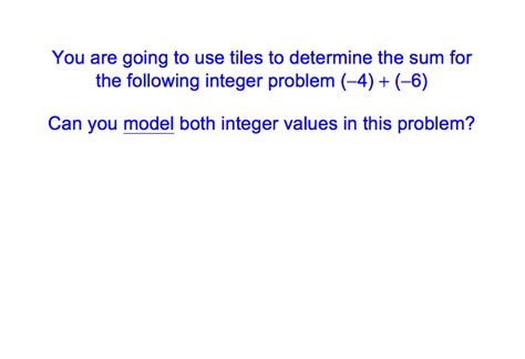 Add With Integer Tiles The Get It Guide