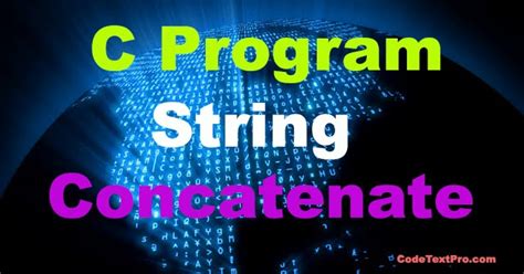 C Program To Concatenate Strings Codetextpro