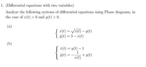 Solved 1 Differential Equations With Two Variables