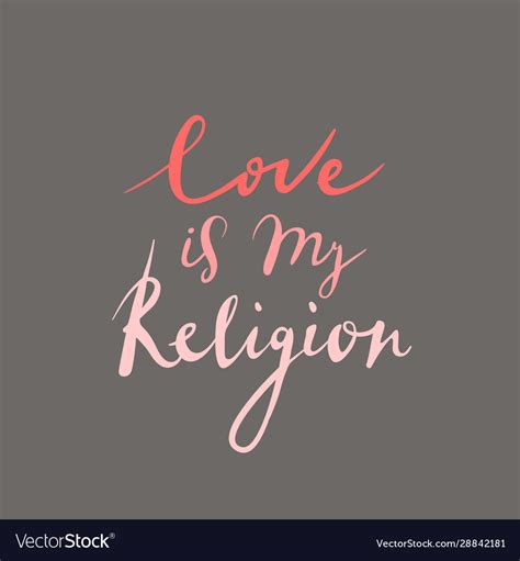 Love Is My Religion Valentines Day Card Royalty Free Vector