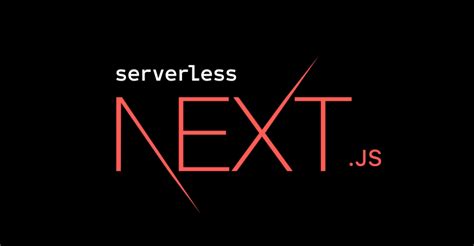 Serverless Next Js At The Edge