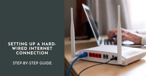 Hard Wired Internet Connection Easy DIY Install In Steps