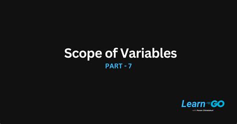 Understanding Variable Scope