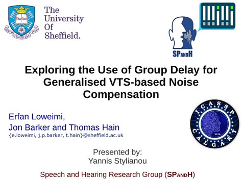 Pdf Exploring The Use Of Group Delay For Generalised Vts Based Noise Compensation