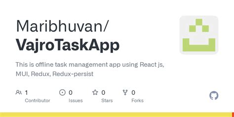 GitHub Maribhuvan VajroTaskApp This Is Offline Task Management App Using React Js MUI Redux