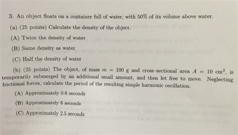 Solved An Object Floats On A Container Full Of Water With Chegg