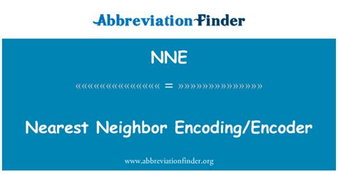 Nne 定义 最近的邻居编码编码器 Nearest Neighbor Encodingencoder