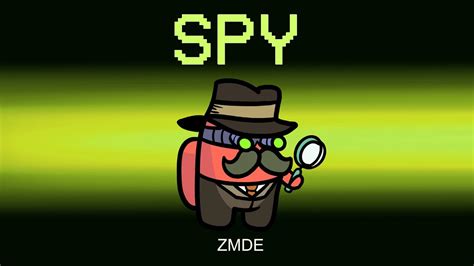 Among Us But Spy Role Mods Youtube