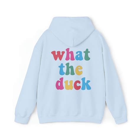 What The Duck Hoodie Aesthetic Hoodie Vsco Hoodie Positivity Hoodie