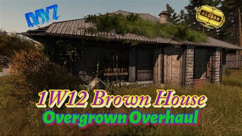 DayZ Custom Overgrown Brown House 28 Locations PS5 XBOX PC YouTube