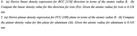 Solved 4 A Derive Linear Density Expression For Bcc [110]