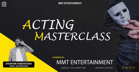 Acting Masterclass Mmt Film School