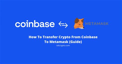 How To Transfer Crypto From Coinbase To Metamask IsItCrypto