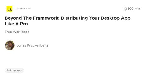Beyond The Framework Distributing Your Desktop App Like A Pro Video Recording
