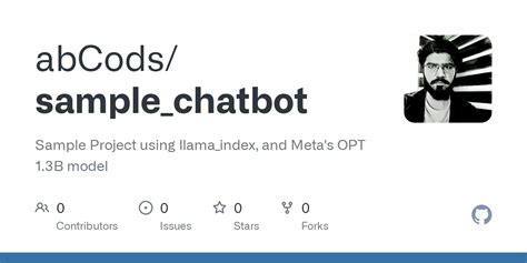 GitHub AbCods Sample Chatbot Sample Project Using Llama Index And Meta S OPT B Model