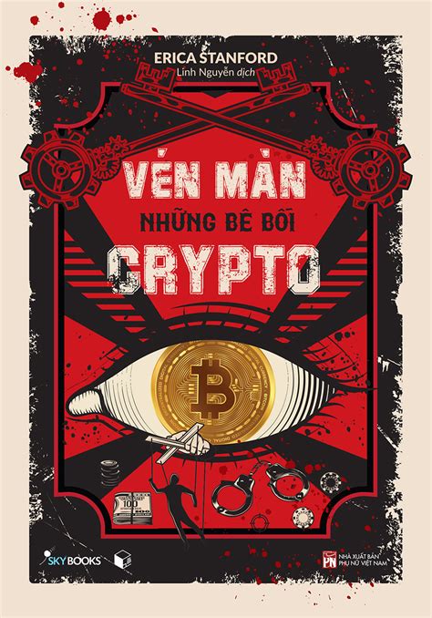Vén Màn Những Bê Bối Crypto Nhà sách Nam Long