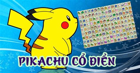 Pikachu Online Chơi Game Pikachu Cổ điển Trên Trình Duyệt