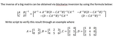 [solved] the inverse of a big matrix can be obtain solutioninn