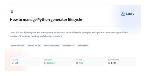 How To Manage Python Generator Lifecycle Labex