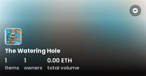 The Watering Hole Collection Opensea