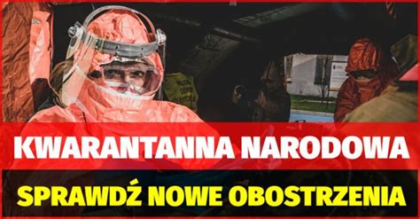 KWARANTANNA NARODOWA Zakaz przemieszczania się zamknięte galerie